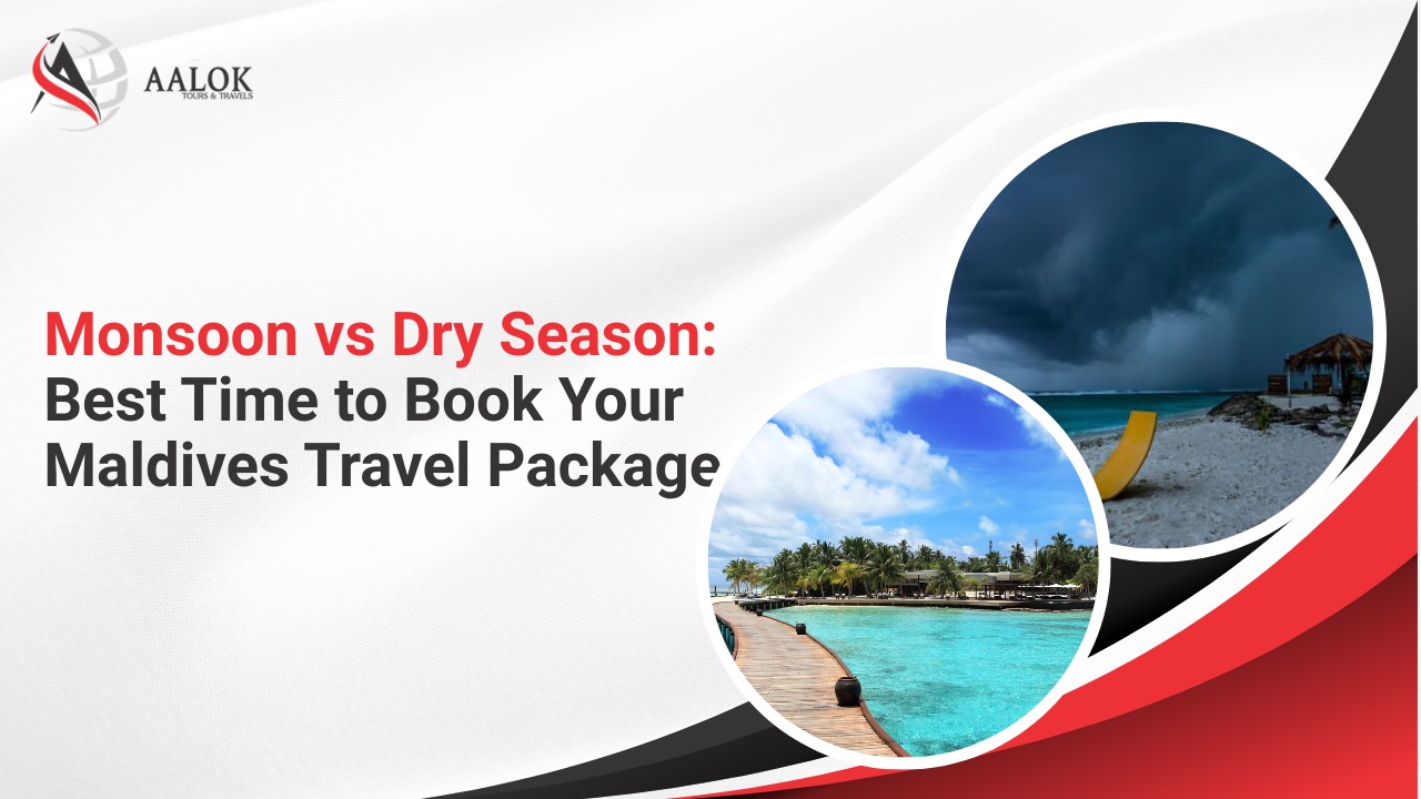 Best Time to Book Your Maldives Travel Package